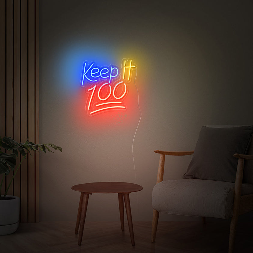 Neon Sign Custom | Keep it 100 Neon Sign | Wow Neon – Wow Neon Design
