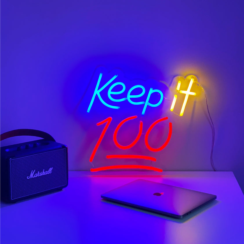 Neon Sign Custom | Keep it 100 Neon Sign | Wow Neon – Wow Neon Design